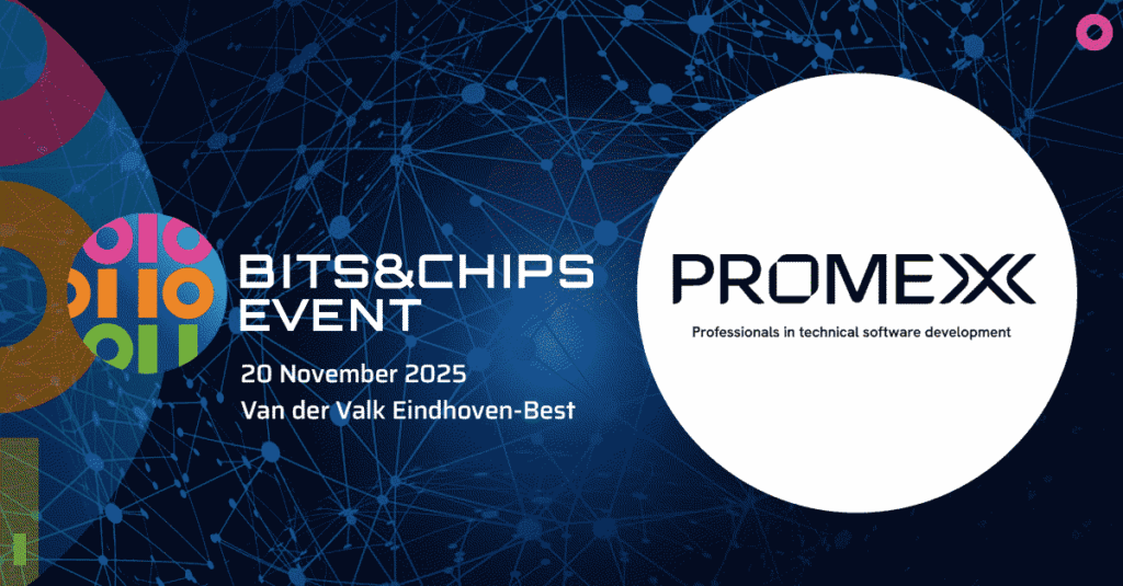 Meet us at the Bits&Chips Event 2025 - PROMEXX